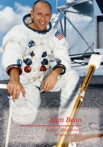 Alan Bean: Artist, Explorer, Moonwalker by Alan Bean - Amazon.com Music
