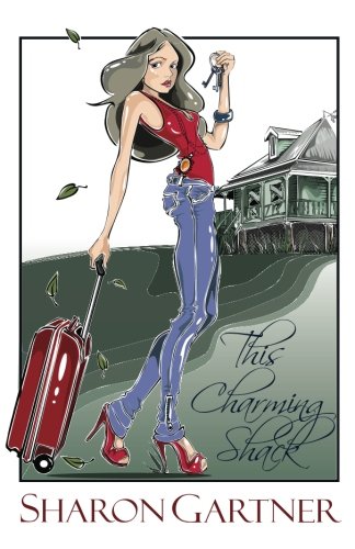 Amazon.com: This Charming Shack: 9781466323049: Gartner, Sharon: Books