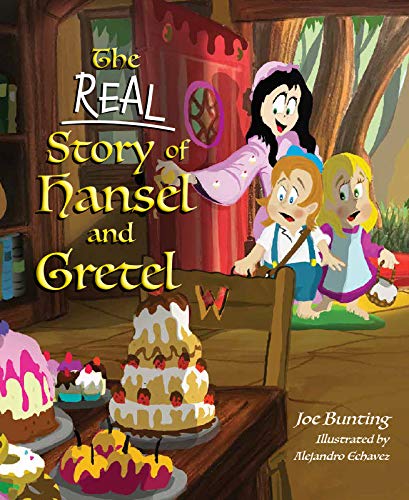 The Real Story of Hansel and Gretel: Bunting, Joe: 9781643073422: Books ...
