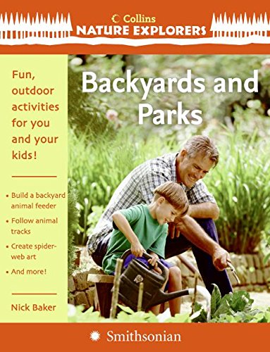 Backyards and Parks (Collins Nature Explorers): Baker, Nick ...