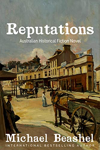 Amazon.com: Reputations: Australian Historical Fiction (The Australian ...