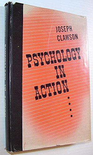 Psychology in Action: Clawson, Joseph: Books - Amazon.ca