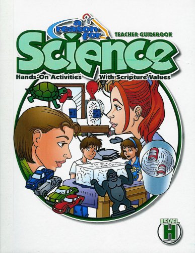 A Reason for Science Level H Teacher Guidebook (Level H): Dave and ...