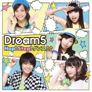 Dream5 - Hop! Step! Dance [Japan CD] AVCD-48707 by : Amazon.co.uk: CDs ...