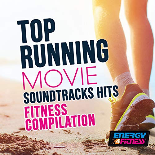 Play Top Running Movie Soundtrack Hits Fitness Compilation by VARIOUS ...