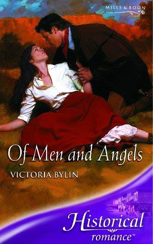 Of Men and Angels (Historical Romance S.): Victoria Bylin ...