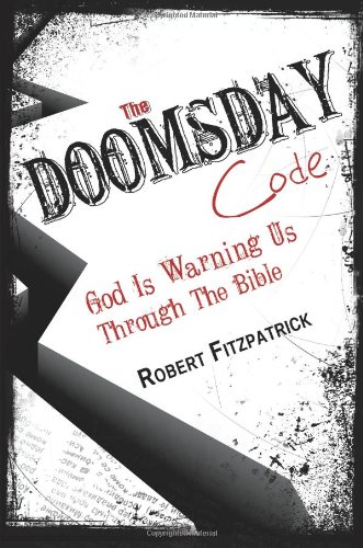 Amazon.com: The Doomsday Code: 9781609571214: Robert Fitzpatrick: Books