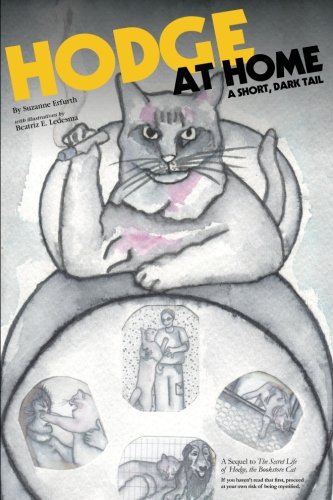 Hodge at Home: A Short, Dark Tail: Life After the Bookstore: Erfurth ...