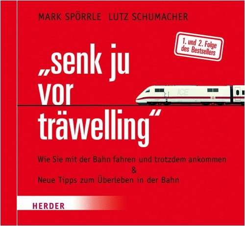 senk ju vor träwelling: Wie Sie mit der Bahn fahren und trotzdem ...