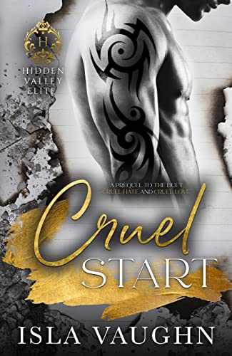 Amazon.com: Cruel Start: A Dark College Bully Romance (Hidden Valley ...