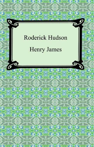 Roderick Hudson [with Biographical Introduction] eBook : James, Henry ...