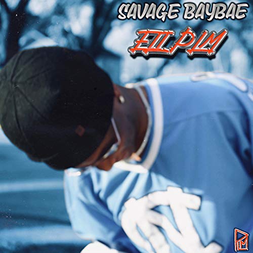 Amazon MusicでELI PLMのSavage Baybaeを再生する
