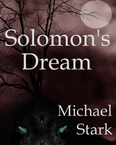 Amazon.com: Solomon's Dream eBook : Stark, Michael: Books