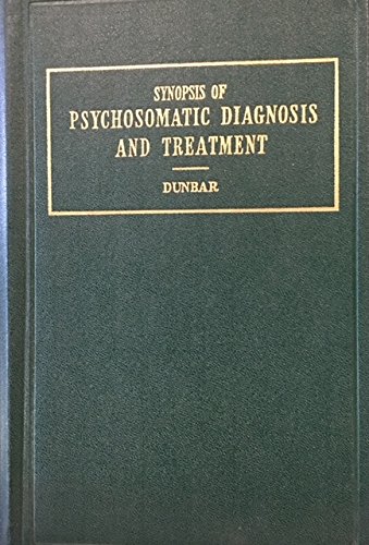 Synopsis of Psychosomatic Diagnosis and Treatment: Amazon.co.uk: Helen ...