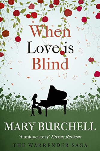 When Love Is Blind (Warrender Saga Book 3) - Kindle edition by Burchell ...