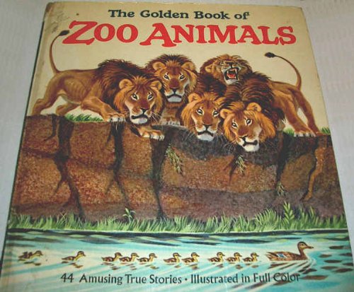 The golden book of zoo animals (A Giant golden book): William Bridges ...