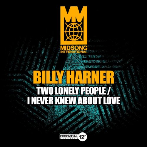 Amazon.com: Two Lonely People / I Never Knew About Love : Billy Harner ...