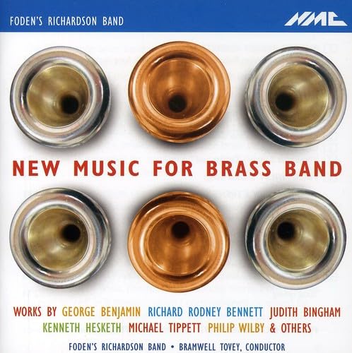 Fodens Band, Bramwell Tovey, Various Composers, George Benjamin ...