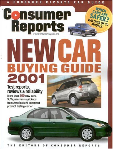 Consumer Reports New Car Buying Guide: The Editors of Consumer Reports ...