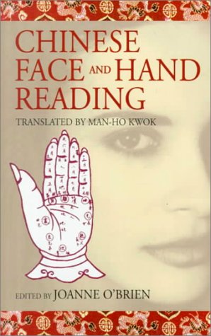 Chinese Face and Hand Reading: O'Brien, Joanne, Kwok, Man-Ho ...