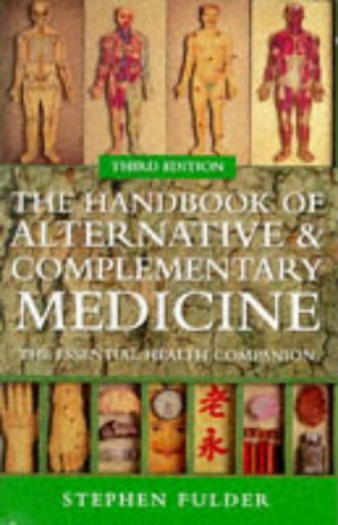 Handbook Of Complementary Medicine: Stephen Fulder: 9780749326654 ...