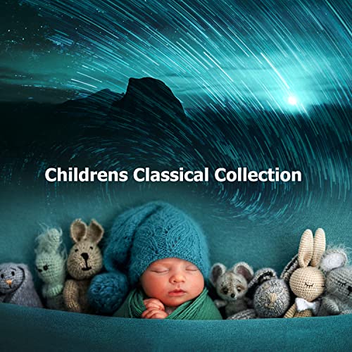 Amazon MusicでChildren Classical Lullabies ClubのChildrens Classical ...