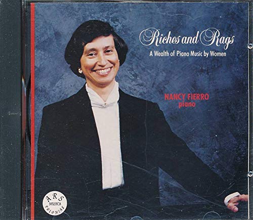 Amazon.com: Riches and Rags a Wealth of Piano Music by Women with Nancy ...