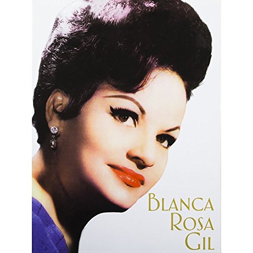 Blanca Rosa Gil - Blanca Rosa Gil 50 Años - Amazon.com Music