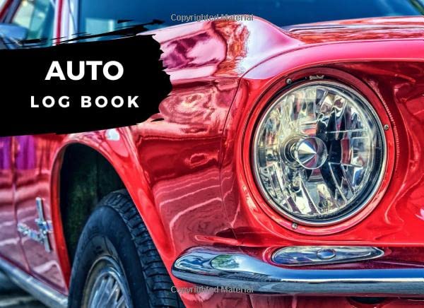 Auto Log Book: Repair Log Book Journal, 8.25" X 6 Record Book for Cars ...