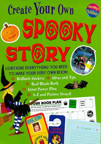 Create Your Own Spooky Story (Create Your Own ...): Cherry Denman ...