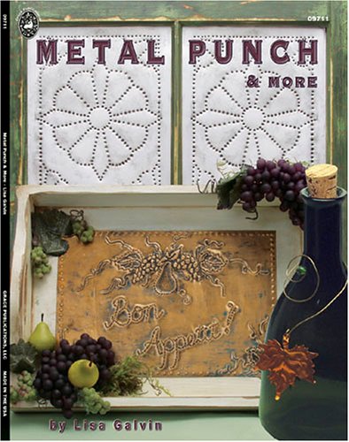 Metal Punch & More: Lisa Galvin: 9781596120266: Amazon.com: Books