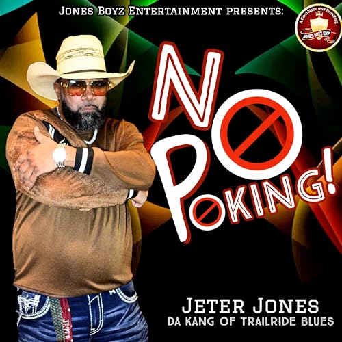 No Poking by Jeter Jones on Amazon Music - Amazon.com
