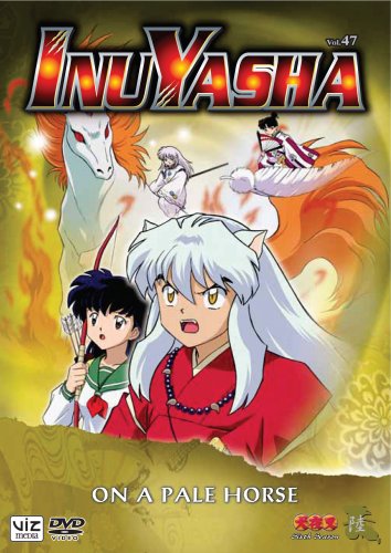 Amazon.com: Inuyasha, Vol. 47 - On a Pale Horse : *: Movies & TV