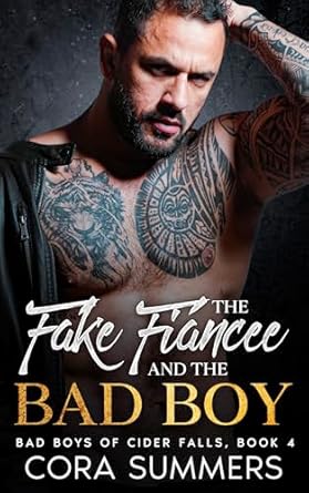 Amazon.com: The Fake Fiancee and the Bad Boy (Bad Boys of Cider Falls ...