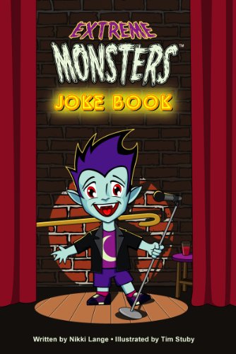 Extreme Monsters Joke Book - Kindle edition by Nikki Bataille Lange ...