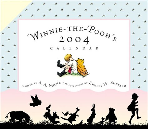 Winnie-The-Pooh's 2004 Wall Calendar: Shepard, Ernest H.: 9780525471172 ...