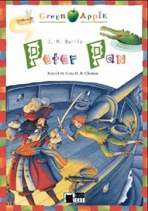 Peter Pan (Green Apple: Starter S.) : Barrie, Sir J. M., Clemen, Gina D ...