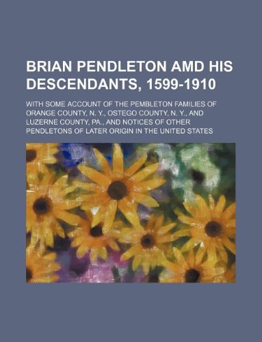 Amazon.in: Buy Brian Pendleton AMD His Descendants, 1599-1910; With ...