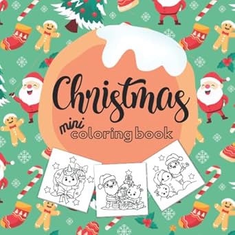 Christmas Mini Coloring Book: 30 Fun & Adorable Designs with Santa and ...