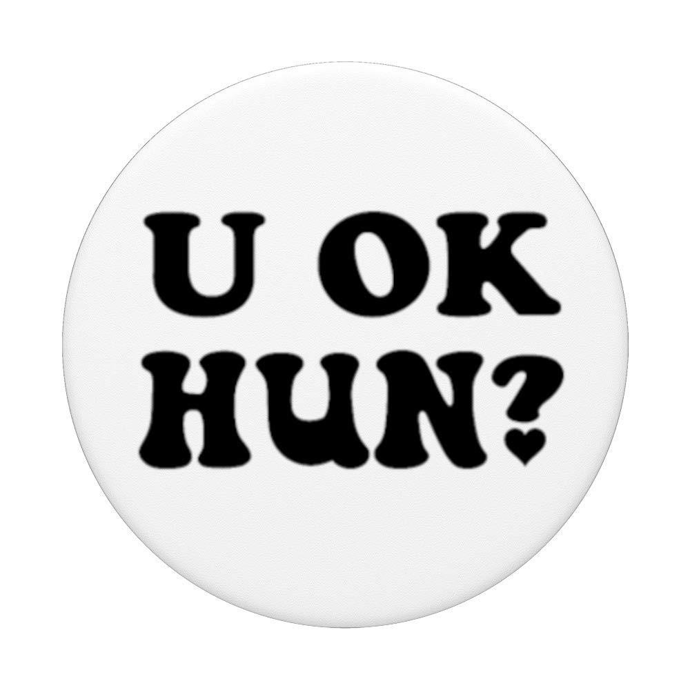 Ok Hun Memes Amazon.com: Meme Quotes U Ok Hun? Funny Sayings Phone