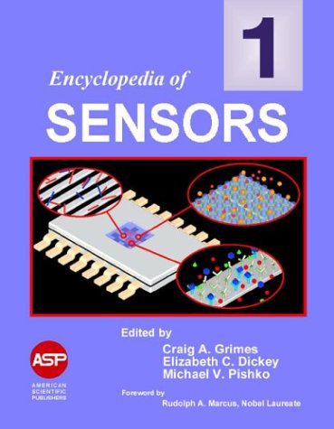Encyclopedia of Sensors (10-Volume Set): Craig A. Grimes, Elizabeth C ...
