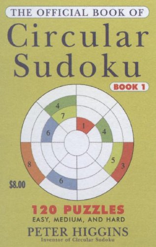 The Official Book of Circular Sudoku: Book 1: 120 Puzzles: Amazon.co.uk ...