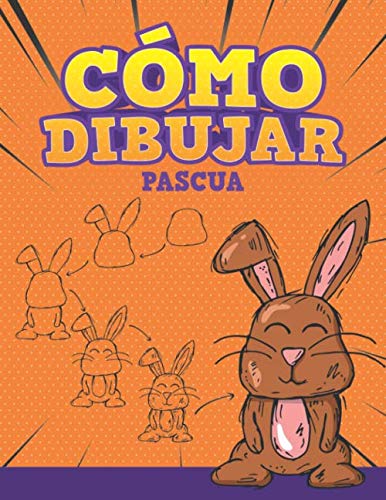 CÓMO DIBUJAR - PASCUA: Paso a paso cómo dibujar animales de dibujos ...