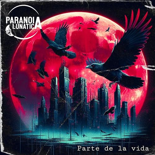 Amazon.co.jp: Parte de la vida : Paranoia Lunática: Digital Music
