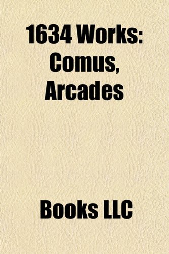 1634 Works: 1634 Architecture, 1634 Books, 1634 Paintings, 1634 Plays ...
