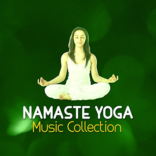 Amazon.com: Namaste: Yoga Music Collection : Namaste Yoga Music ...