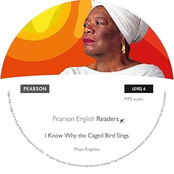 Level 6: I Know Why the Caged Bird Sings MP3 for Pack (Pearson English ...
