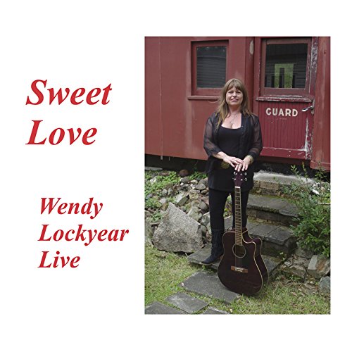 Écouter Sweet Love (Live) par Wendy Lockyear sur Amazon Music Unlimited ...