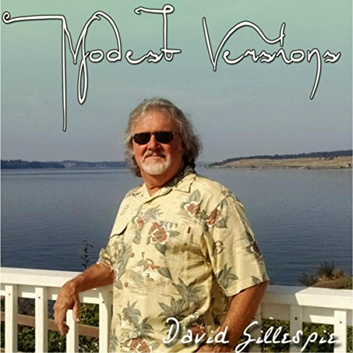 Amazon.com: Modest Versions : David Gillespie: Digital Music