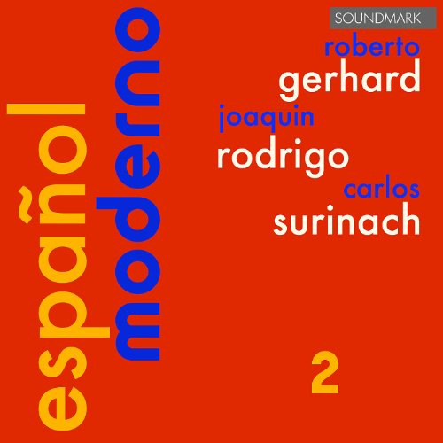 Play Español Moderno 2 - Roberto Gerhard, Joaquin Rodrigo, Carlos ...